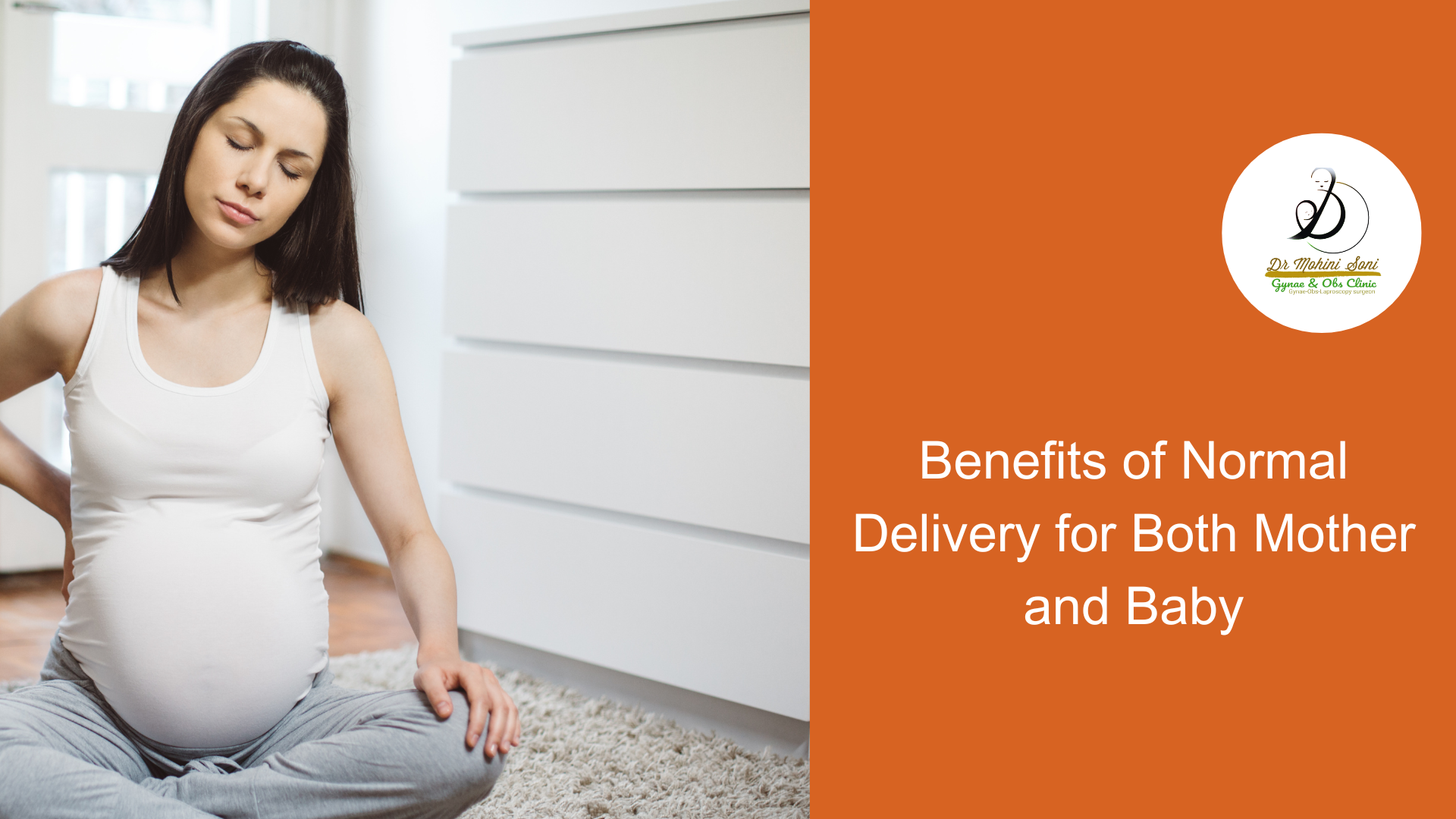 Benefits of Normal Delivery for Both Mother and Baby -gynecologist-delhi